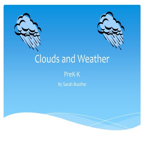 Clouds and weather | PPTX