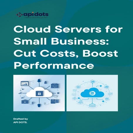 Cloud Servers for Small Business Cut Costs, Boost Performance.pdf