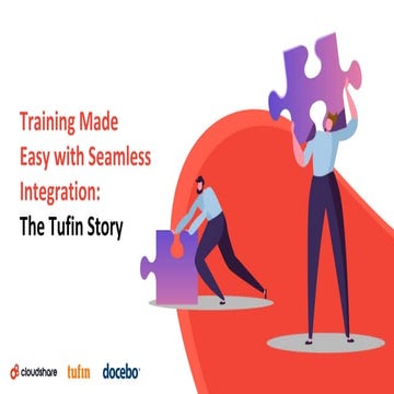 Training Made Easy with Seamless Integration: The Tufin Story | PPTX | Cloud Computing | Internet