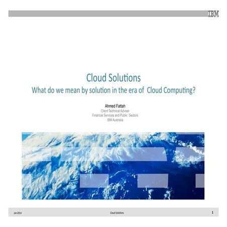 Cloud Solutions - what do we mean by Solution in the Cloud Era? | PDF