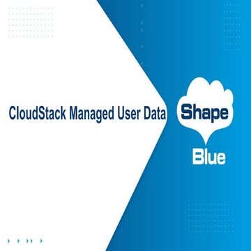 CloudStack Managed User-data & Demo | PPTX