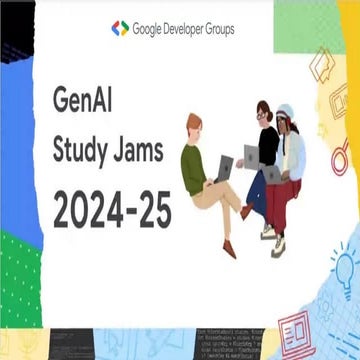 Google Cloud GEN AI Study Jam 2024-25 ppt2.pptx