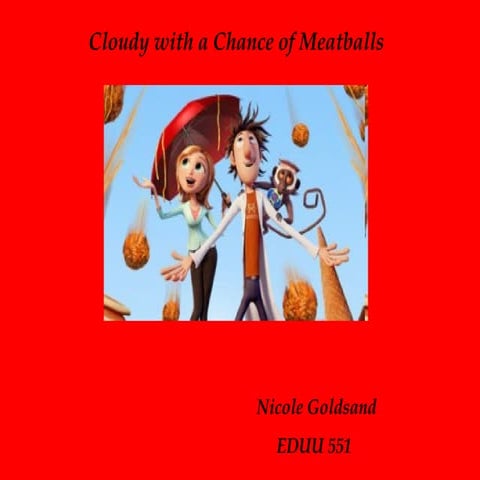 Cloudy with a chance of meatballs | PPT