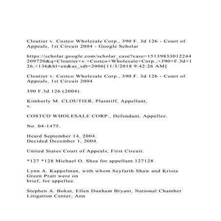 Cloutier v. Costco Wholesale Corp., 390 F. 3d 126 - Court of A.docx