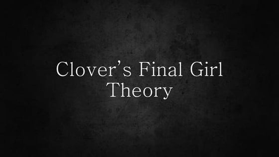 The final girl | PPTX | Horror | Genres