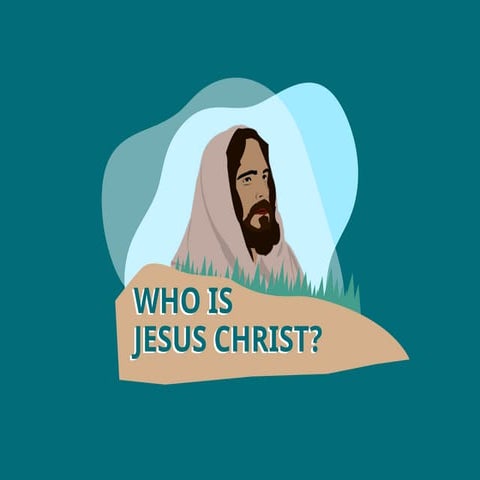 CLP Talk 2: Discovering Who Jesus Christ Truly Is and What He Means to ...