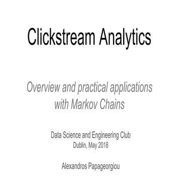 Clickstream analytics with Markov Chains | PPT