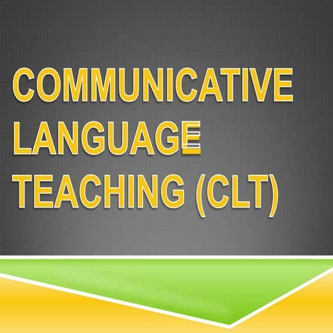 CLT-Communicative Language Teaching.pptx