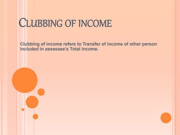 Clubbing Off Income And Set Off And Carry Forward Of Losses clubbing-off-income-and-set-off-and-carry-forward-of-losses