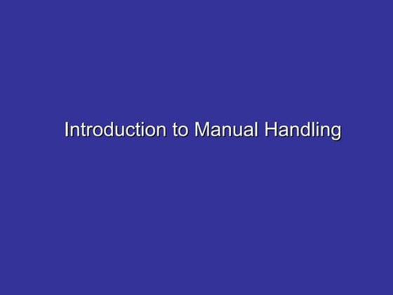 Manual handling presentation | PPT