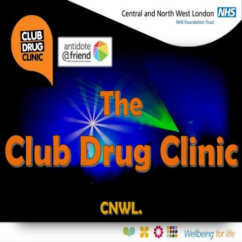 Club drugs and legal highs | PPTX