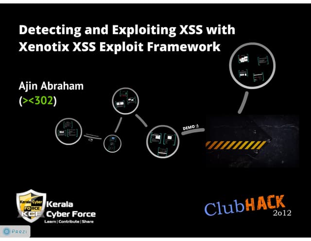 Xenotix Xss Exploit Framework Clubhack 2012 Ppt