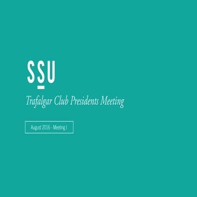 SSU - Introductory Club President Meeting 2016 (Trafalgar) | PDF