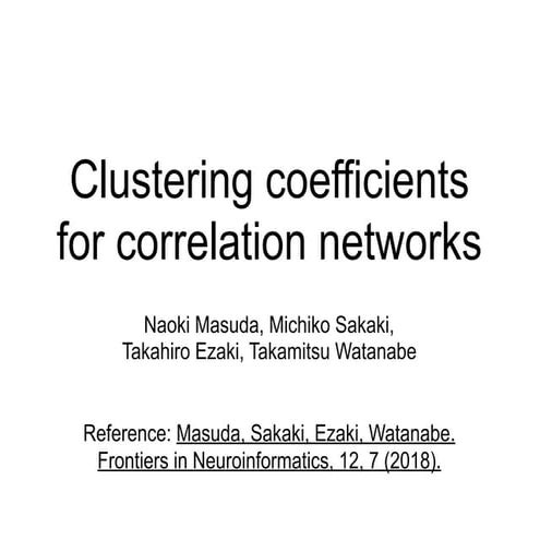 Clustering Coefficients For Correlation Networks Ppt 7691