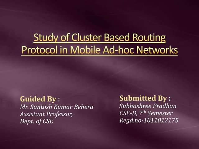 Cluster based routing protocol | PPT Cluster based routing protocol | PPT