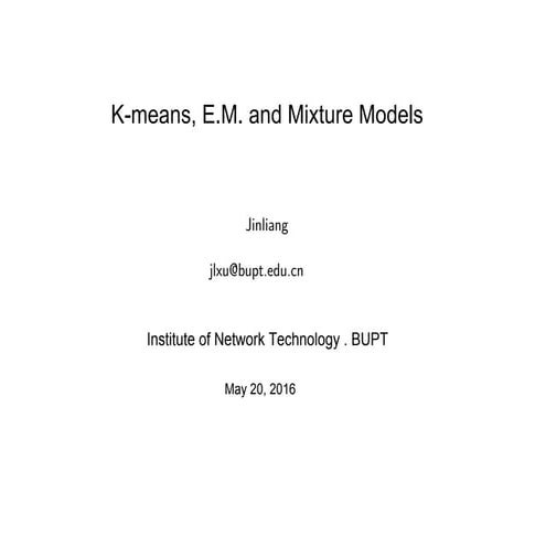 Clustering：k Means Expect Maximization And Gaussian Mixture Model Ppt 4237