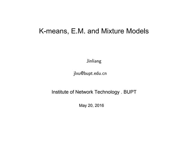 Clustering:k Means Expect Maximization And Gaussian Mixture Model Ppt 4237