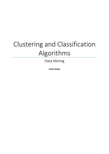 Clustering And Classification Algorithms Ankita Dubey Pdf 1802
