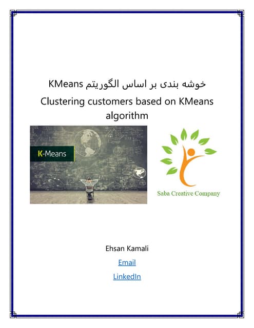 Clustering Customers Based On Kmeans Algorithm Pdf