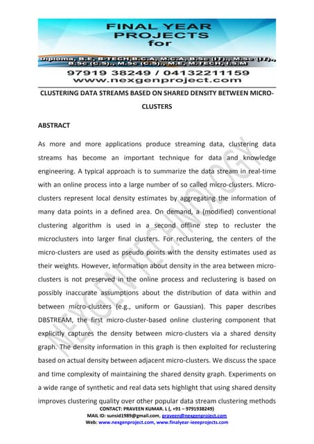 Clustering Data Streams Based On Shared Density Between Micro Clusters