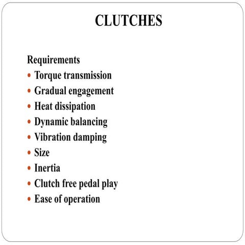 Clutches-Ppt.pptxafdhgerfrgfdagergafdgrtgre | PPTX