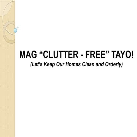 Clutter free | PPT