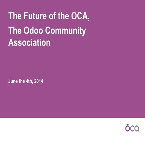 The future of the OCA, Odoo Community Association | PDF