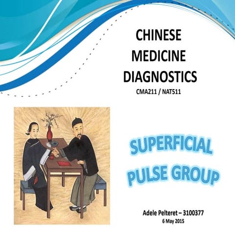 TCM Superficial Pulse Group | PPTX