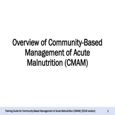 CMAM-Training.pptx undernutrition child12 | PPT