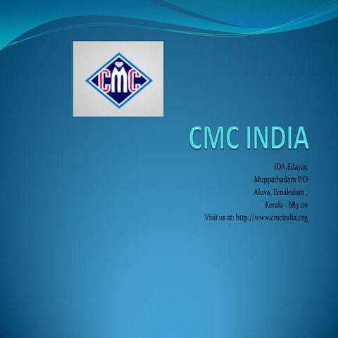 Cmc india | PPTX