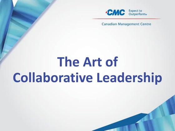 Cracking The Collaborative Leadership Code | PPT