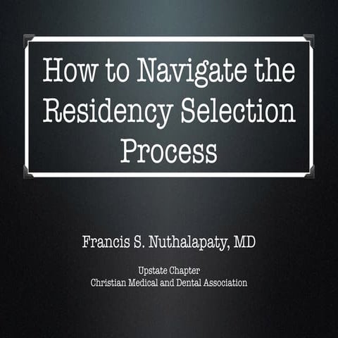 How to Navigate the Residency Selection Process | PDF | Education