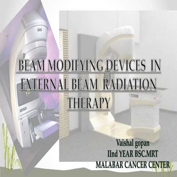 Beam Modification in Radiotherapy | PPT