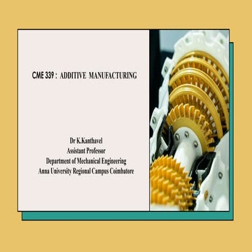 CME 339 - Unit-III.pdf about additive manufacturing | PPT