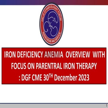 IRON DEFICIENCY ANEMIA OVERVIEW WITH FOCUS ON PARENTRAL IRON THERAPY ...