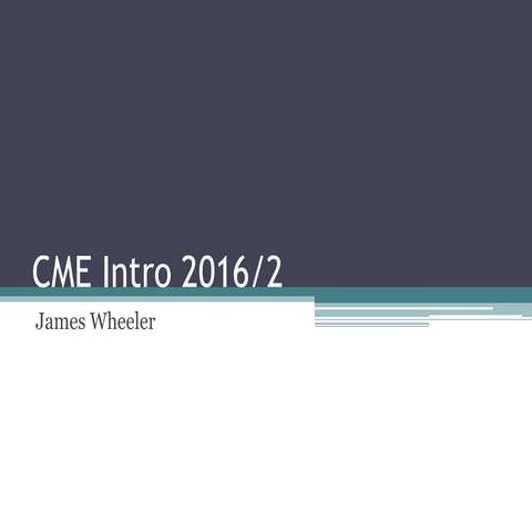 CME intro 2016/2 | PPTX | Educational Assessment | Education