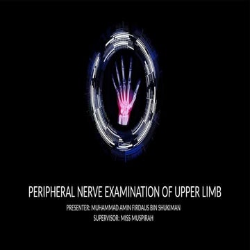 Peripheral nerve examination of upper limb.pptx