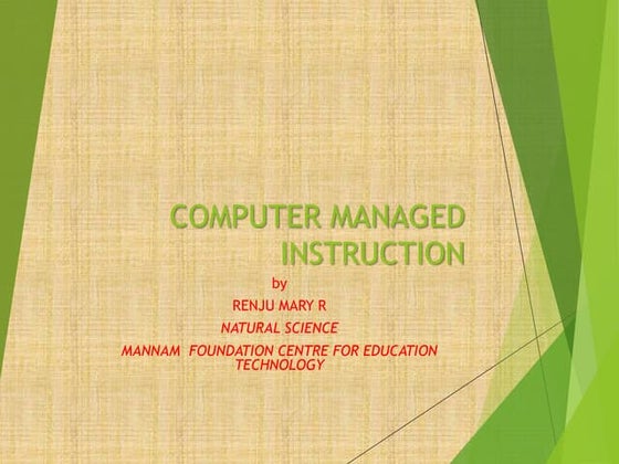 COMPUTER MANAGED INSTRUCTION | PPT