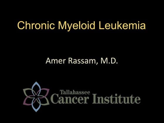 Chronic myeloid leukemia (CML) | PPT