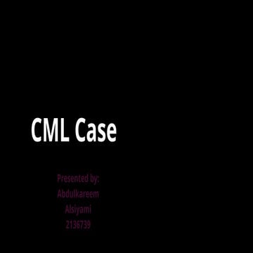 CML Case............................pptx