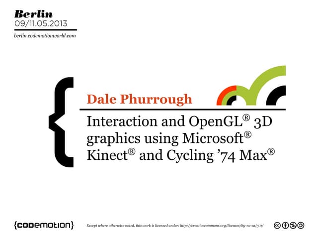 Interaction And Opengl 3d Graphics Using Microsoft Kinect And Cycling