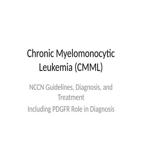 CMML_Treatment_GuideLines_Corrected.pptx
