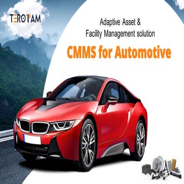 Transforming Automotive Maintenance with Advanced CMMS Solutions | PPT