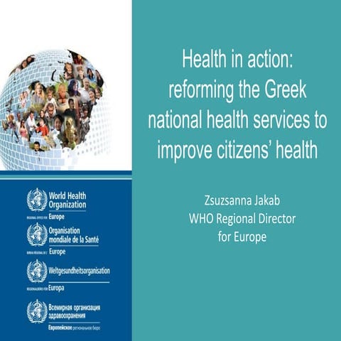Health in action: reforming the Greek national health services to ...
