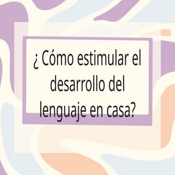 PROGRAMA DE ESTIMULACIÓN DE LENGUAJE EN NIÑOS DE 0-1 AÑO G1.pptx