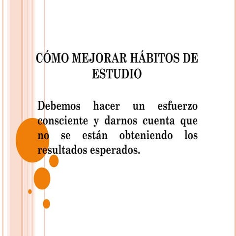 Cómo mejorar hábitos de estudio | PPT
