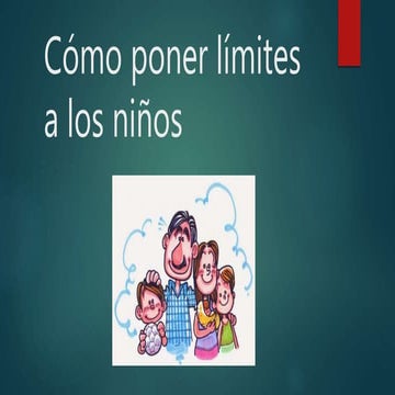 Cómo poner límites a los niños | PPTX
