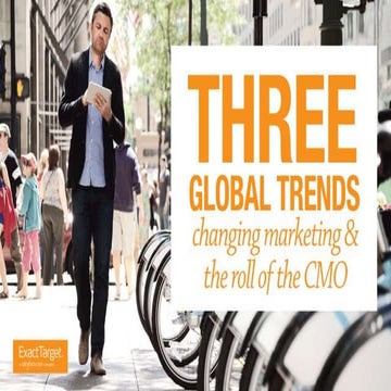 Three Global Trends Changing Marketing and the Role of the CMO | PPTX