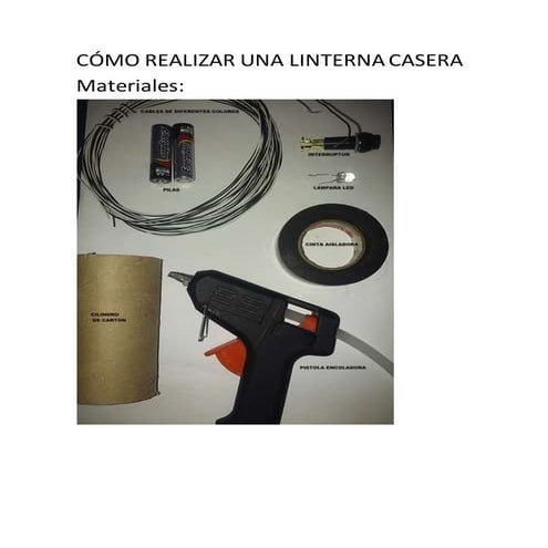 Cómo realizar una linterna casera materiales | DOCX