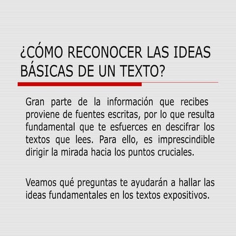 Cómo reconocer las ideas básicas de un texto | PPT